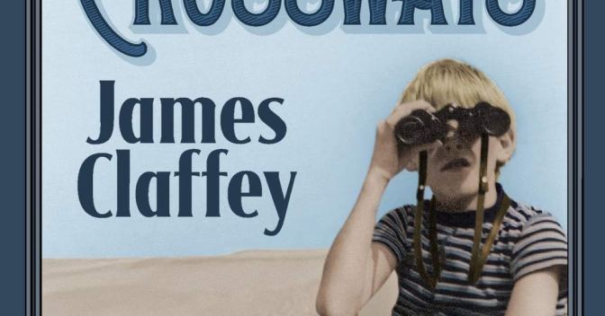 ‘The Heart Crossways’ by James Claffey - The Santa Barbara Independent