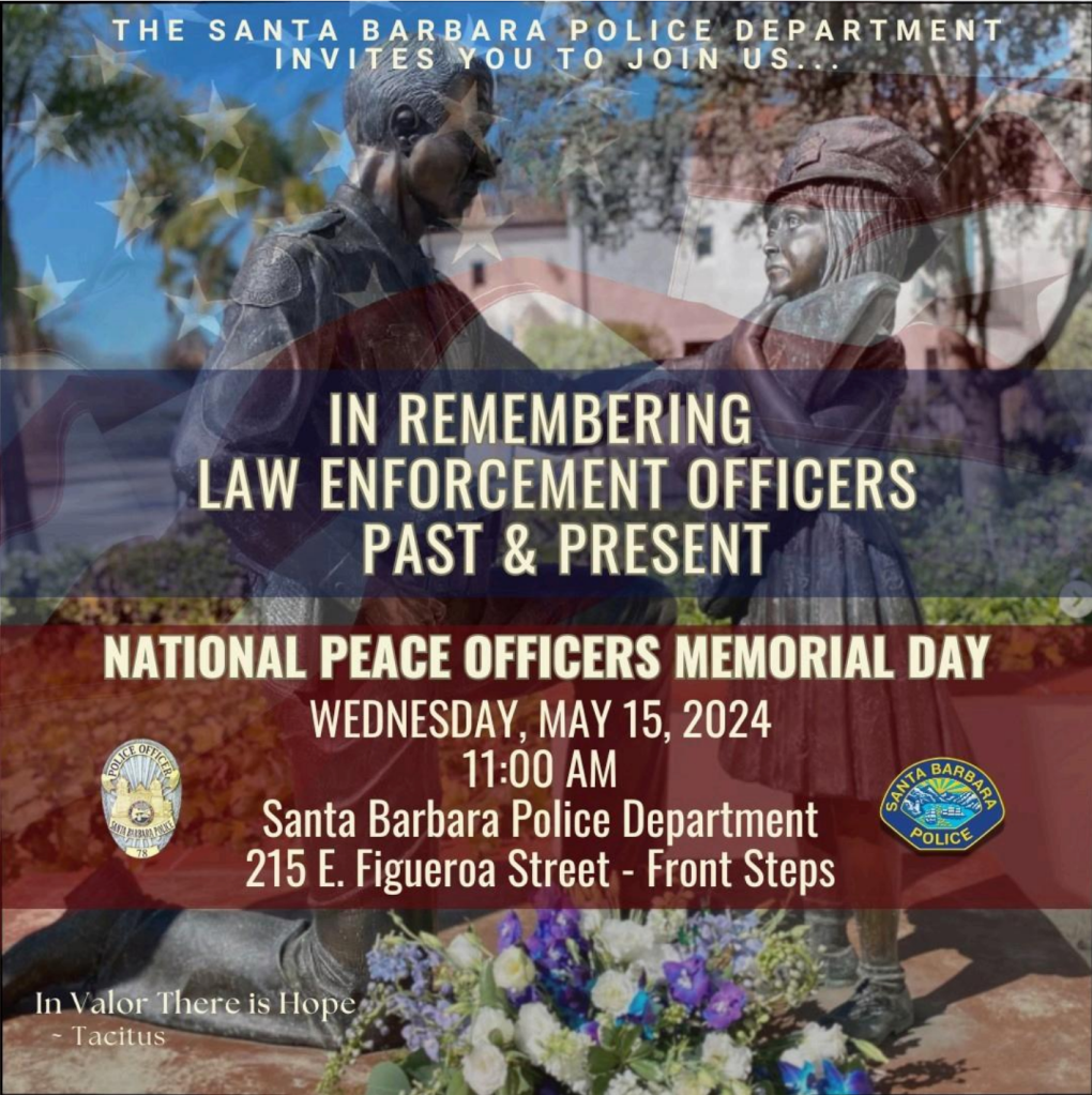 National Police Week & Remembrance Ceremony - The Santa Barbara Independent