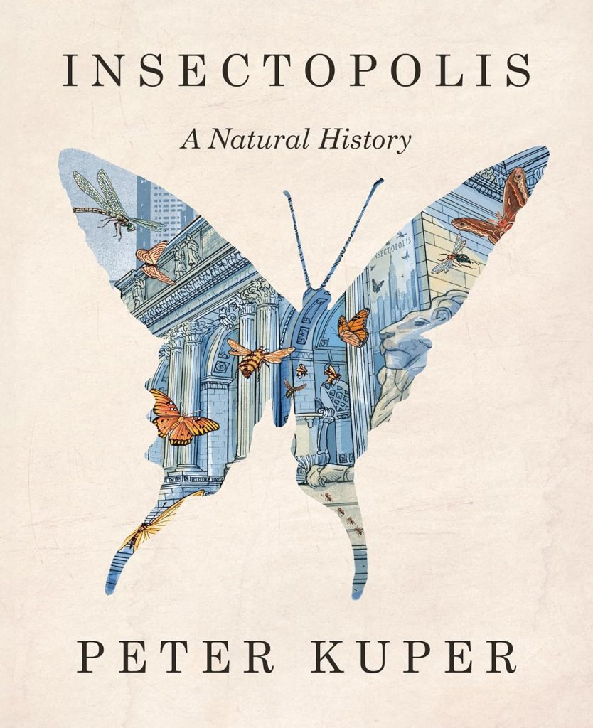 Book Review | ‘Insectopolis: A Natural History’ by Peter Kuper - The ...