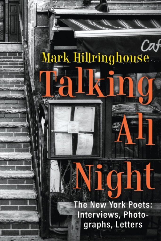 Book Review | ‘Talking All Night: The New York Poets – Interviews ...