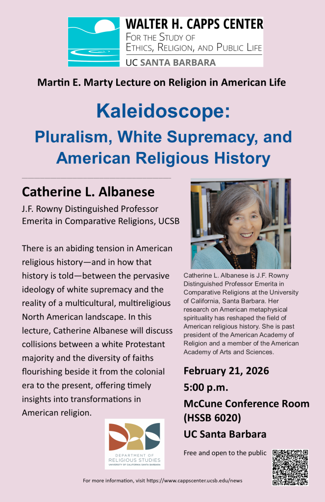 The Walter H. Capps Center for the Study of Ethics, Religion, and ...