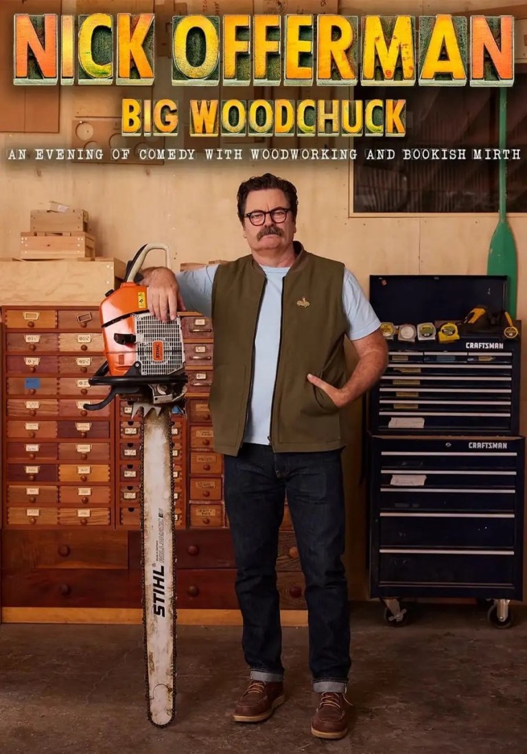 Nick Offerman Brings ‘Big Woodchuck’ to Santa Barbara on February 10 ...