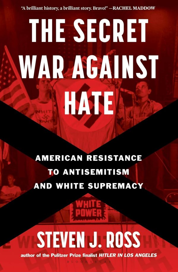 Book Review | ‘The Secret War Against Hate: American Resistance to ...
